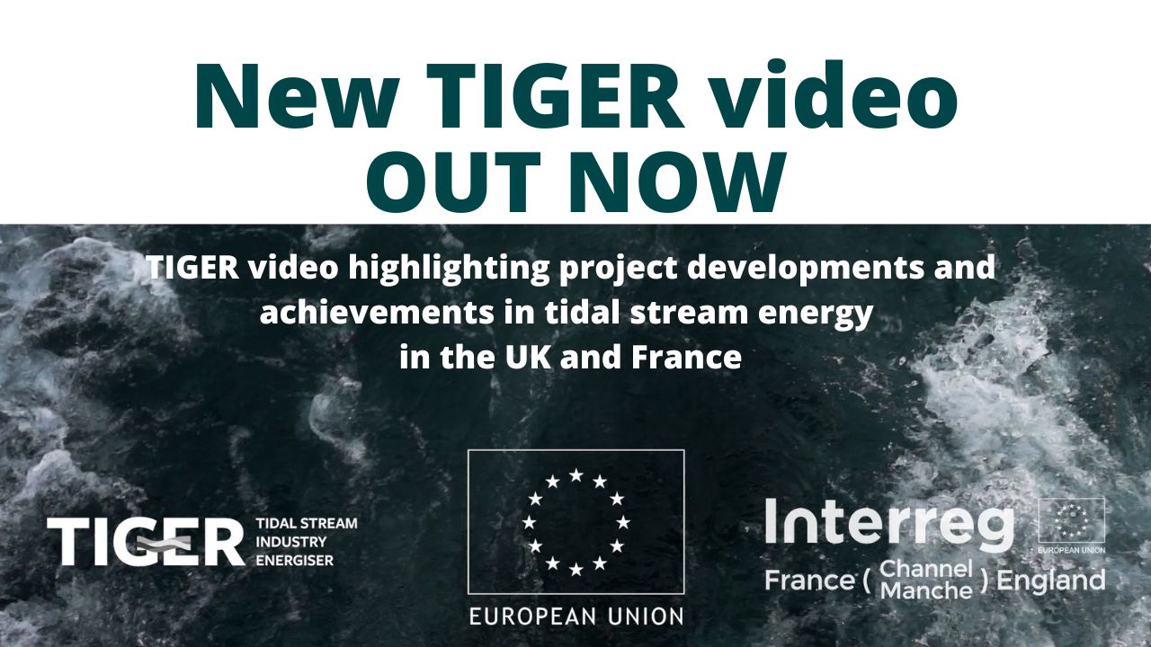 TIGER project is driving growth of tidal energy in UK and France ...